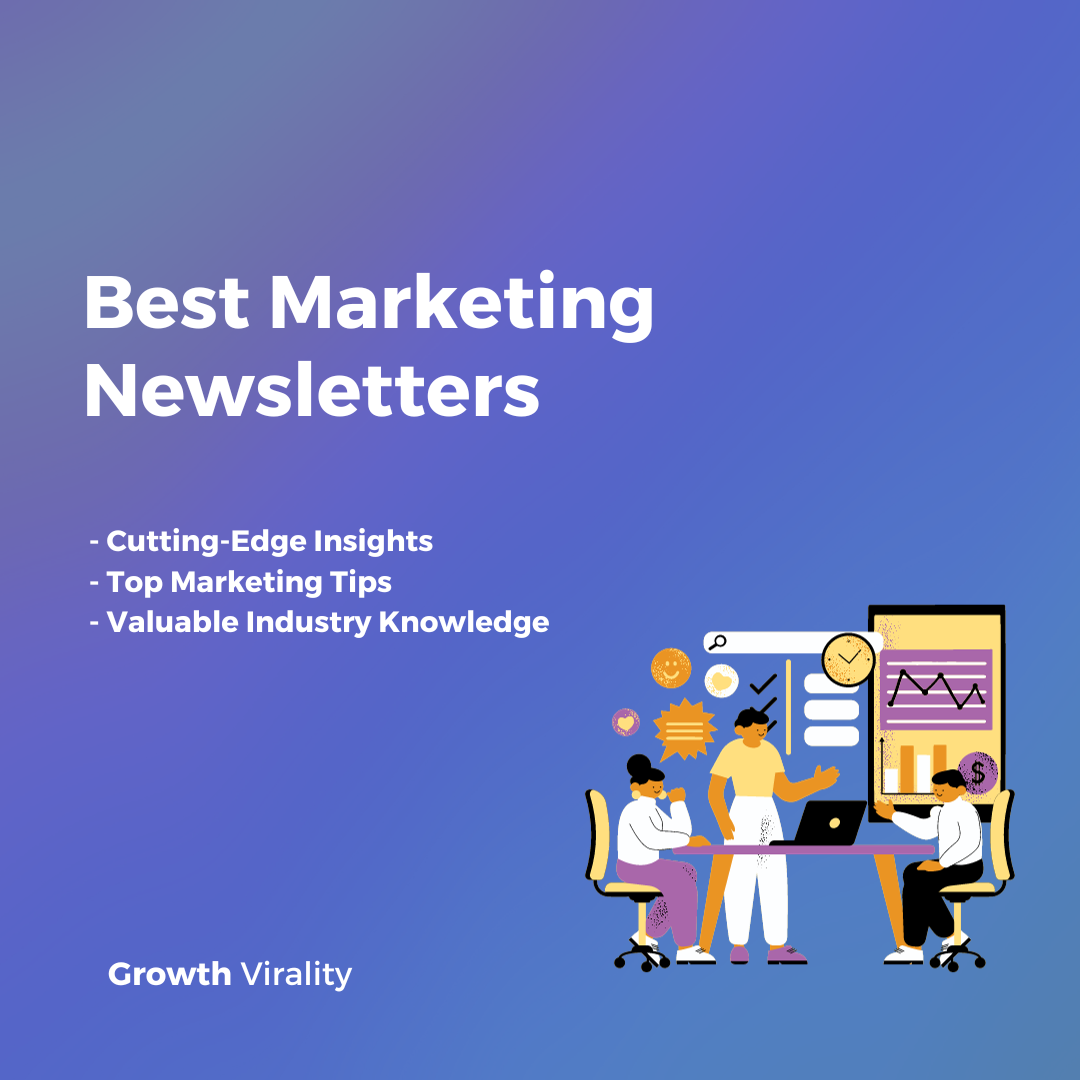 Top-Rated Marketing Newsletters You Should Subscribe To
