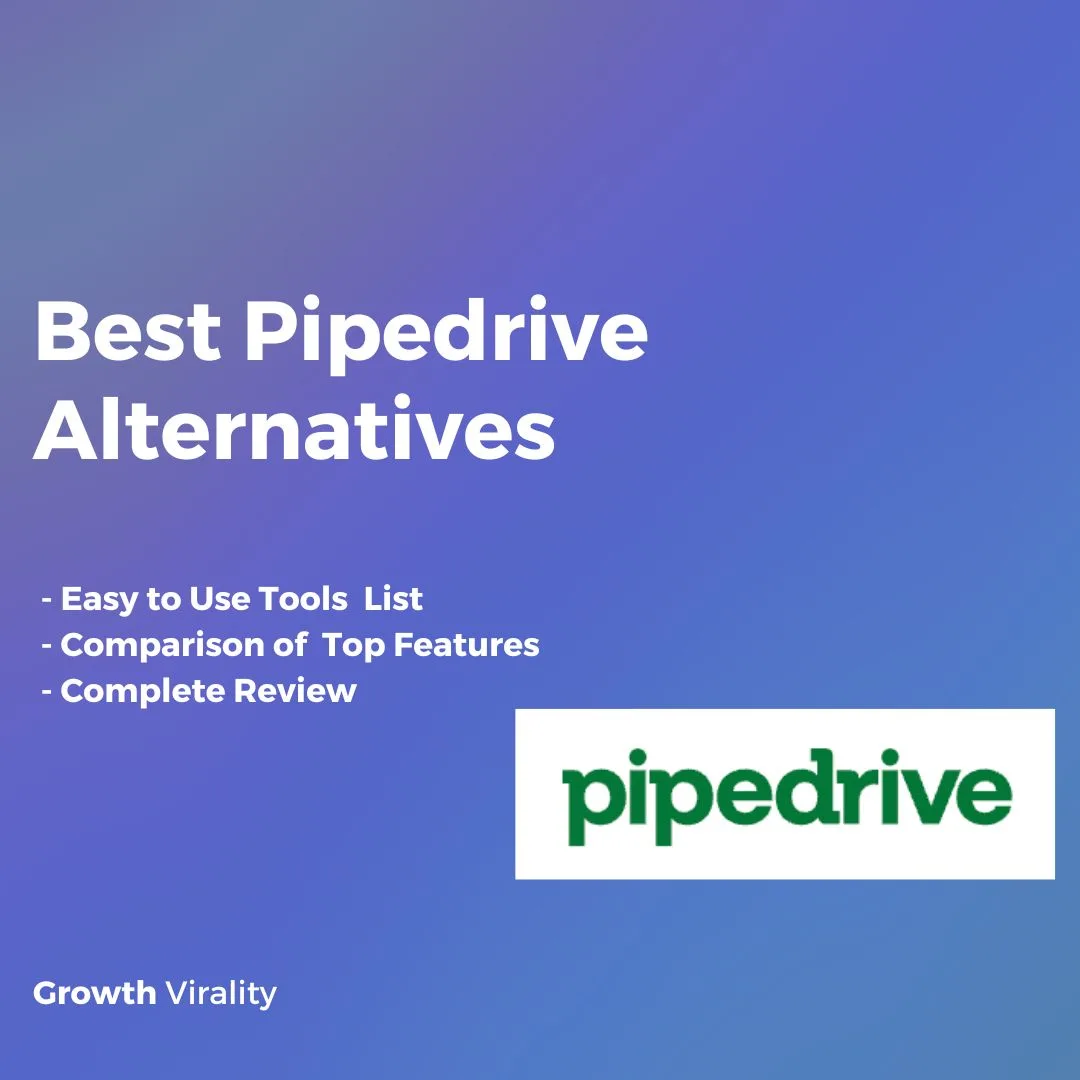 Best Pipedrive Alternatives To Try In 2024